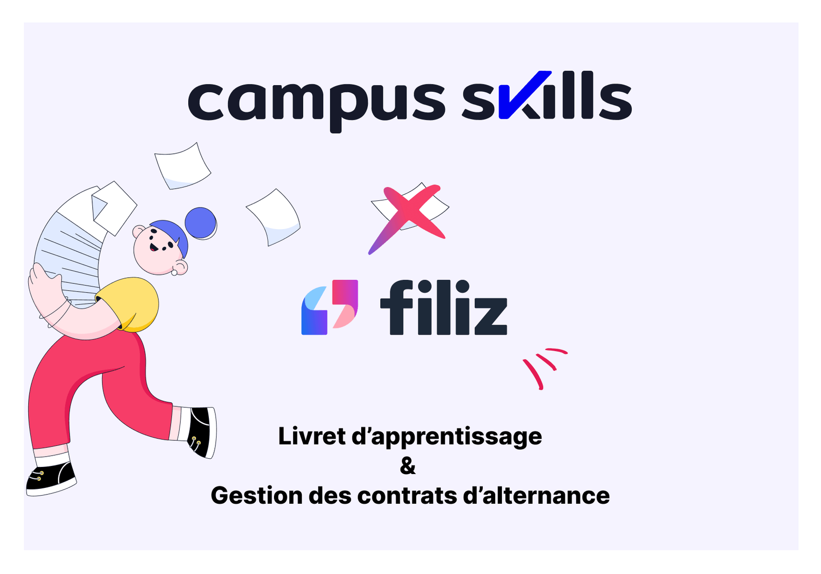 Filiz et Campus Skills : 2 solutions connectées pour le livret d'apprentissage et la gestion de ...